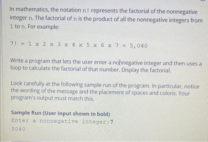 Solved In mathematics, the notation n ! represents the | Chegg.com