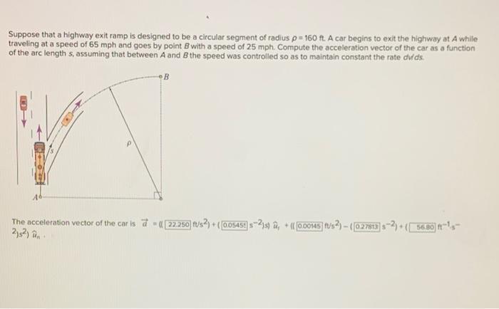 Solved Suppose that a highway exit ramp is designed to be a | Chegg.com