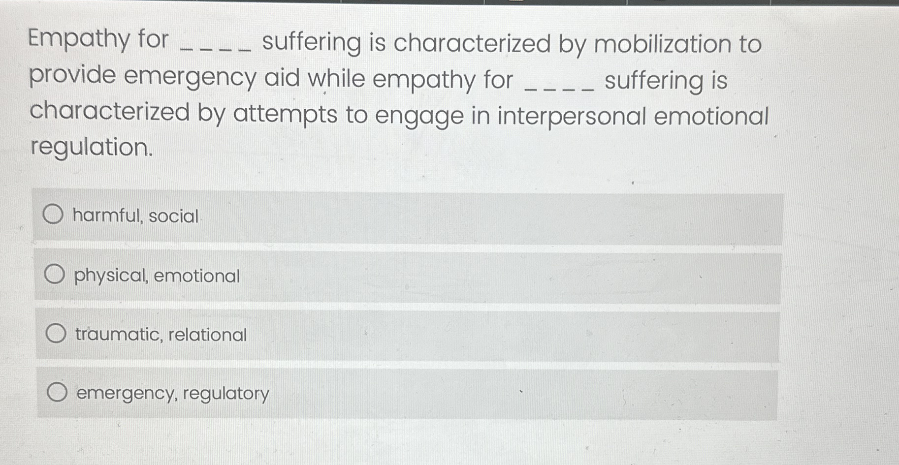 Solved Empathy forsuffering is characterized by mobilization | Chegg.com