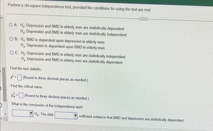 Solved Perform a chi-square independence test, provided the | Chegg.com