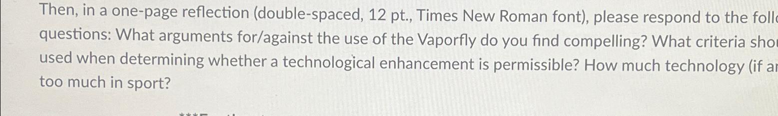 Solved Then, in a one-page reflection (double-spaced, 12 | Chegg.com