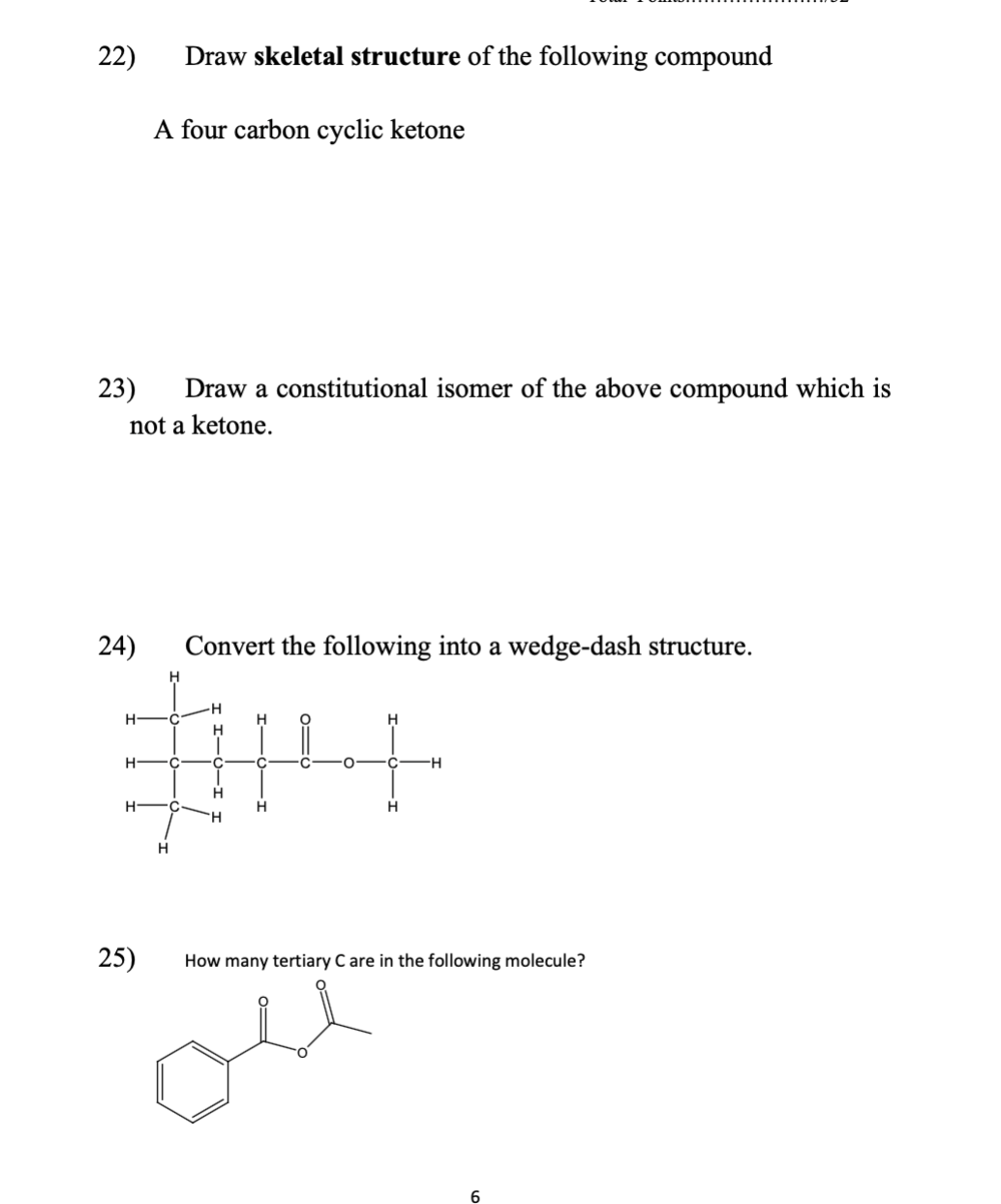 Solved 22 ﻿draw Skeletal Structure Of The Following