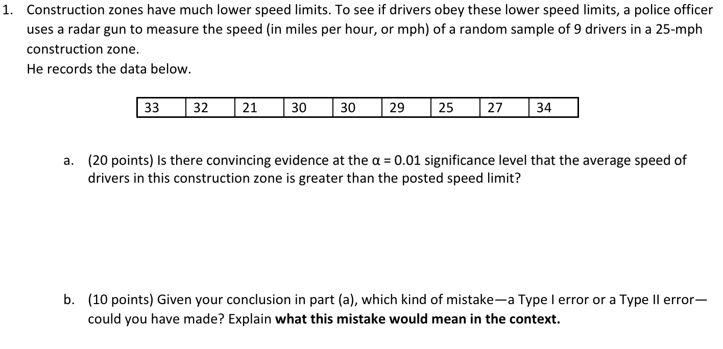 Solved Construction zones have much lower speed limits. ﻿To | Chegg.com