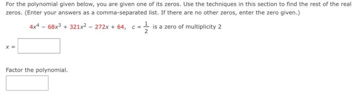 Solved For the polynomial given below, you are given one of | Chegg.com