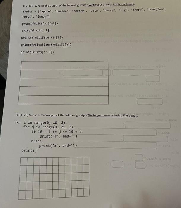 Solved Q.2) (25) What is the output of the following script? | Chegg.com