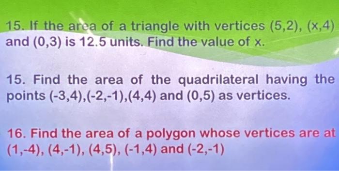 Solved 15. If the area of a triangle with vertices | Chegg.com