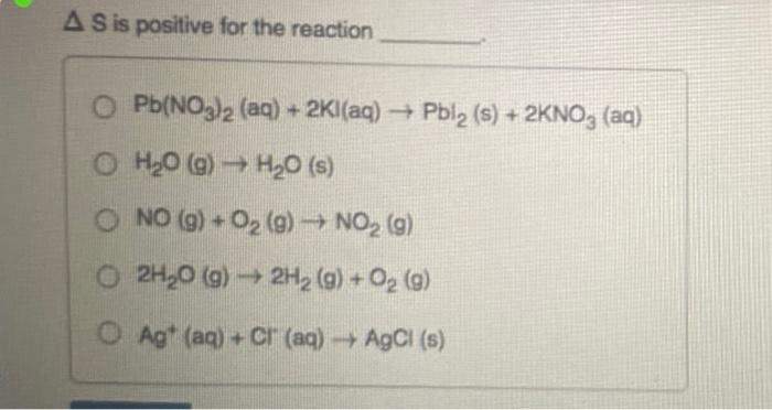 Solved Pb(NO3)2(aq)+2KI(aq)→PbI2( s)+2KNO3(aq) H2O(g)→H2O(s) | Chegg.com