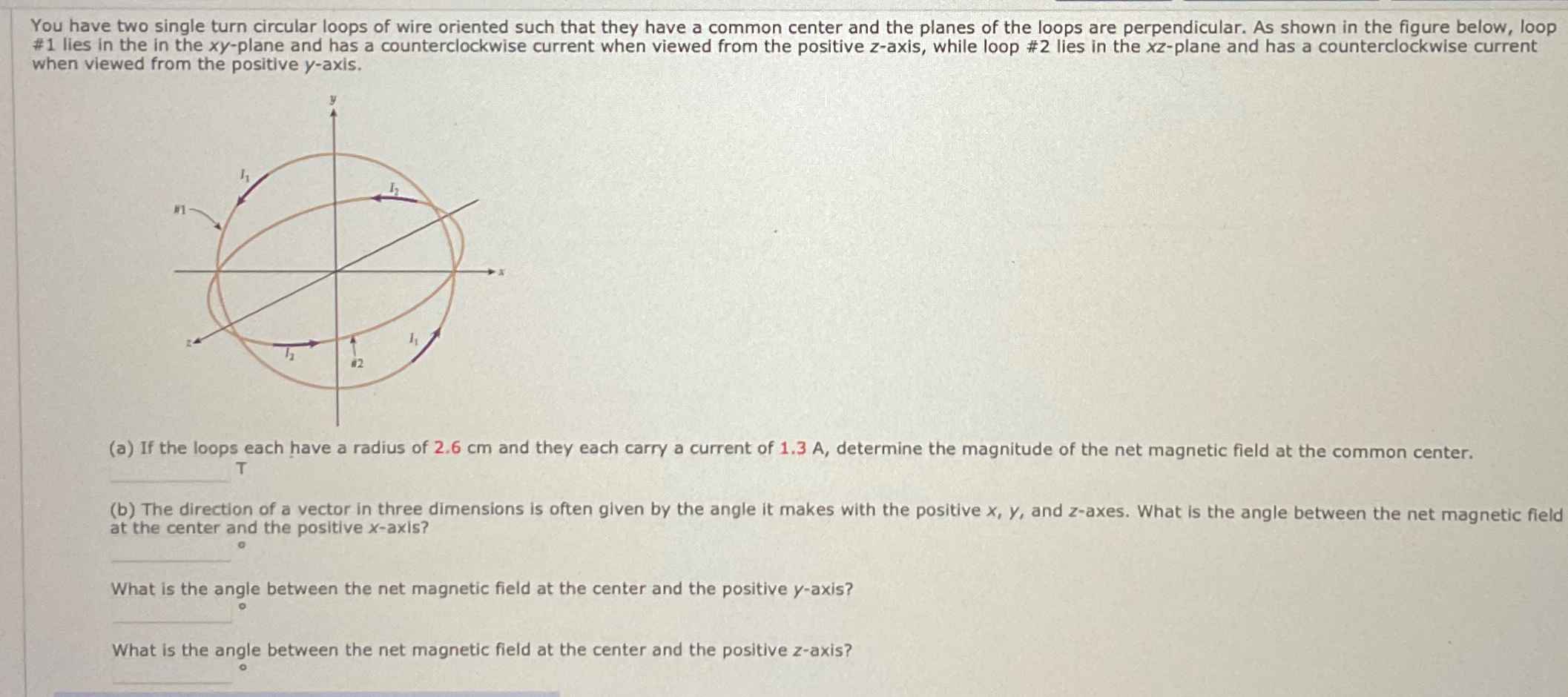 Solved You have two single turn circular loops of wire | Chegg.com