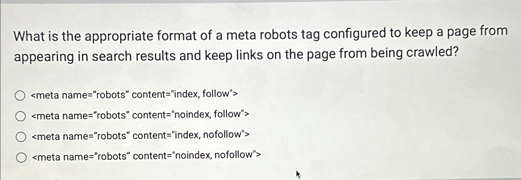 Solved What is the appropriate format of a meta robots tag | Chegg.com