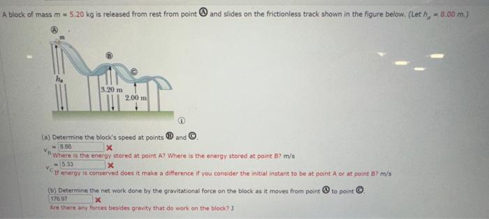 Solved block of mass m=5.20 kg is released from rest from | Chegg.com