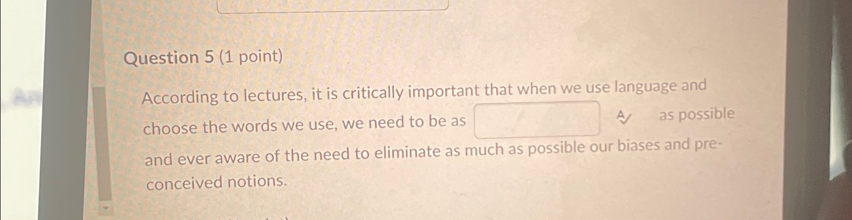Solved Question 5 (1 ﻿point)According to lectures, it is | Chegg.com