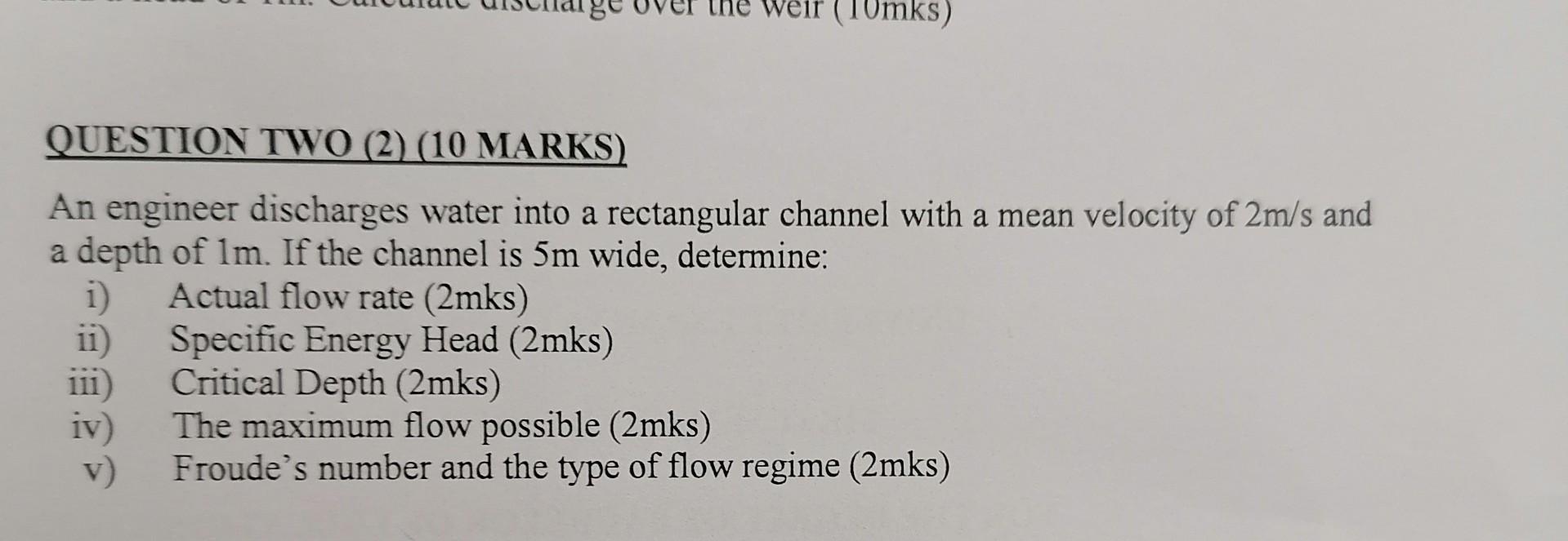 Solved QUESTION TWO (2) (10 MARKS) An engineer discharges | Chegg.com