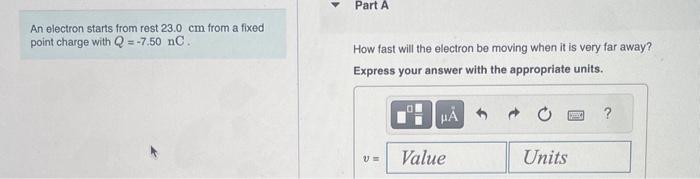 Solved An electron starts from rest 23.0 cm from a fixed | Chegg.com