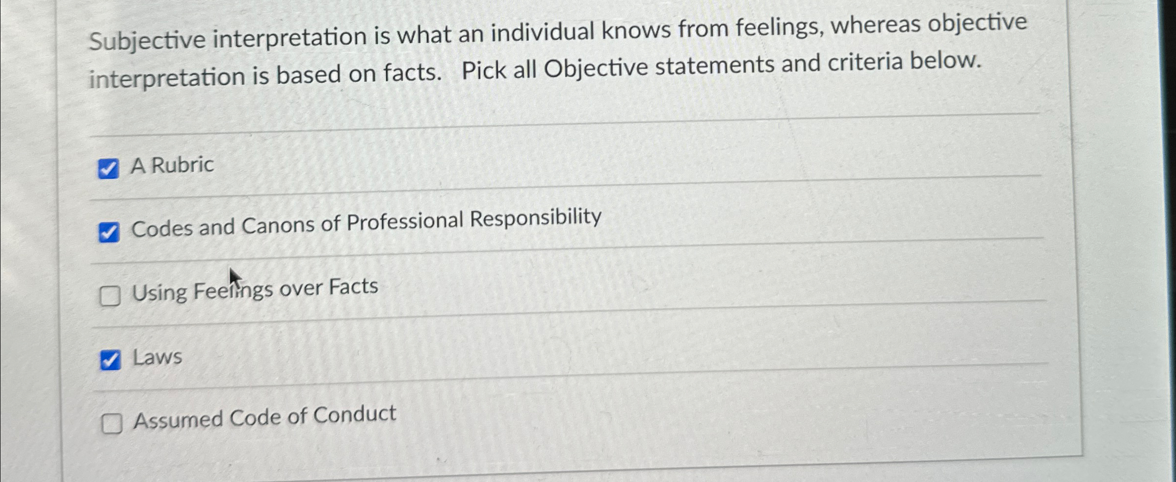 Solved Subjective interpretation is what an individual knows | Chegg.com