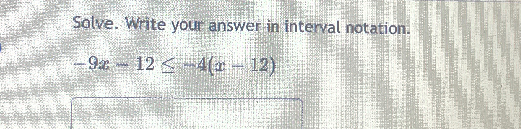 Solved Solve. Write your answer in interval | Chegg.com