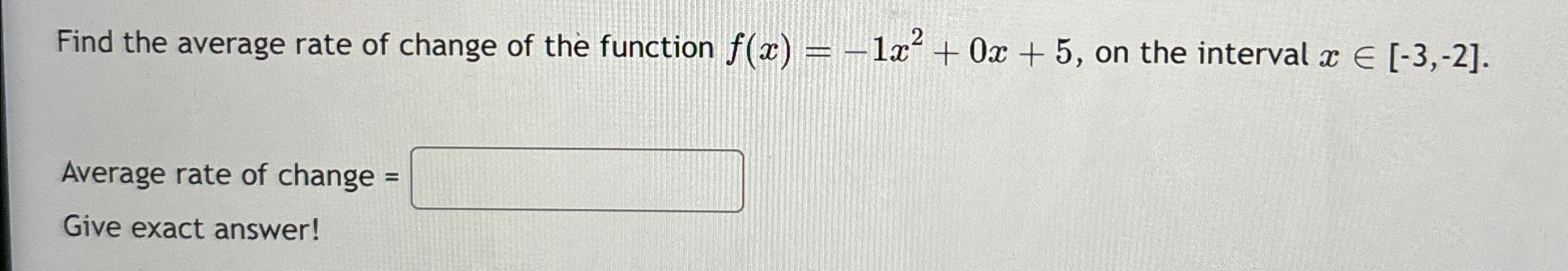 Solved Find the average rate of change of the function | Chegg.com