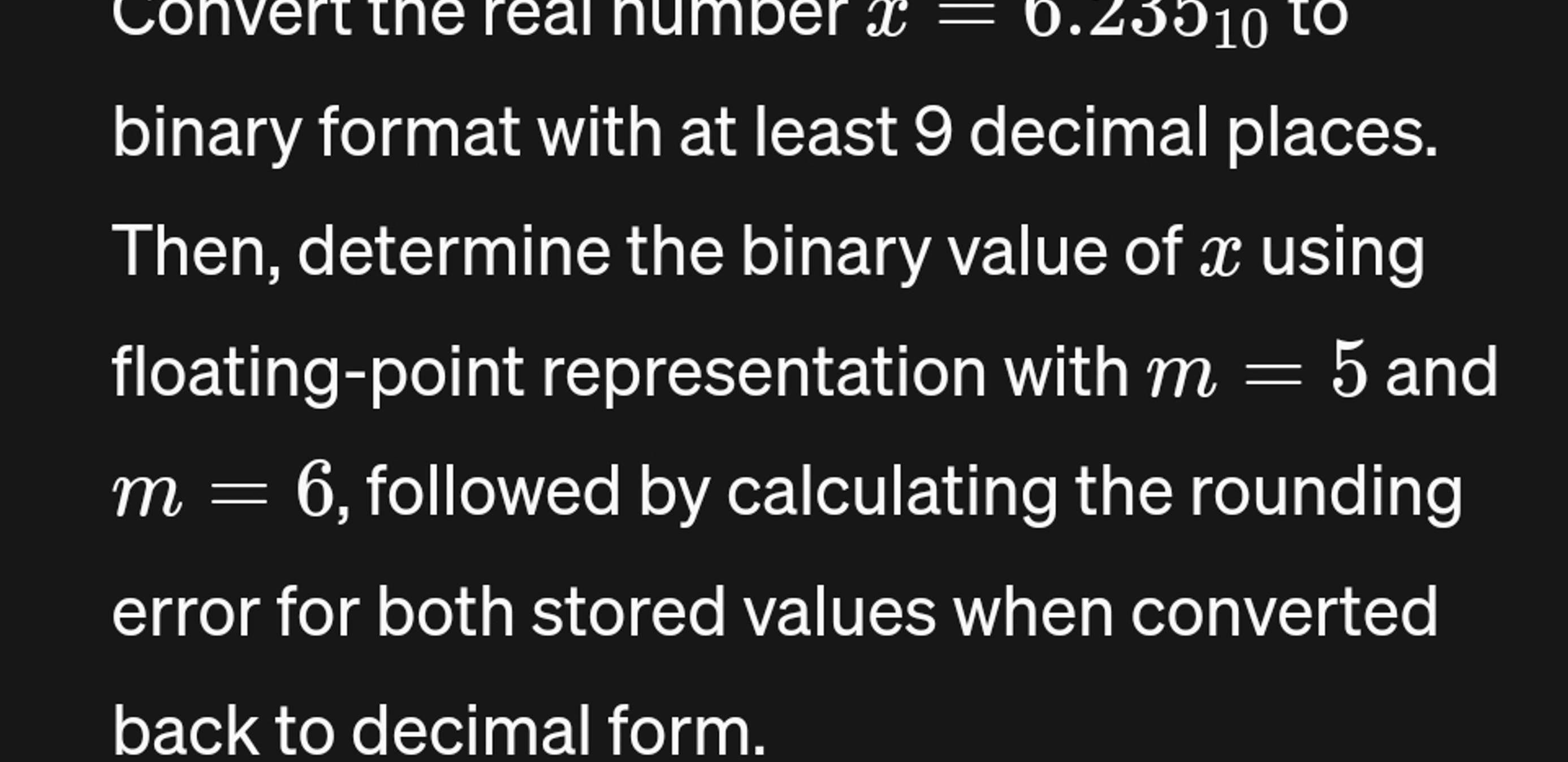 Solved binary format with at least 9 ﻿decimal places.Then, | Chegg.com