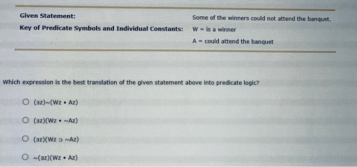 Solved Given Statement: Key of Predicate Symbols and | Chegg.com
