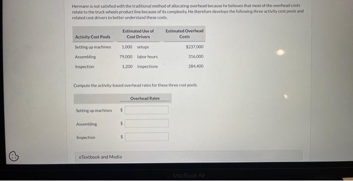 Solved Hermann is not satisfied with the traditional method | Chegg.com