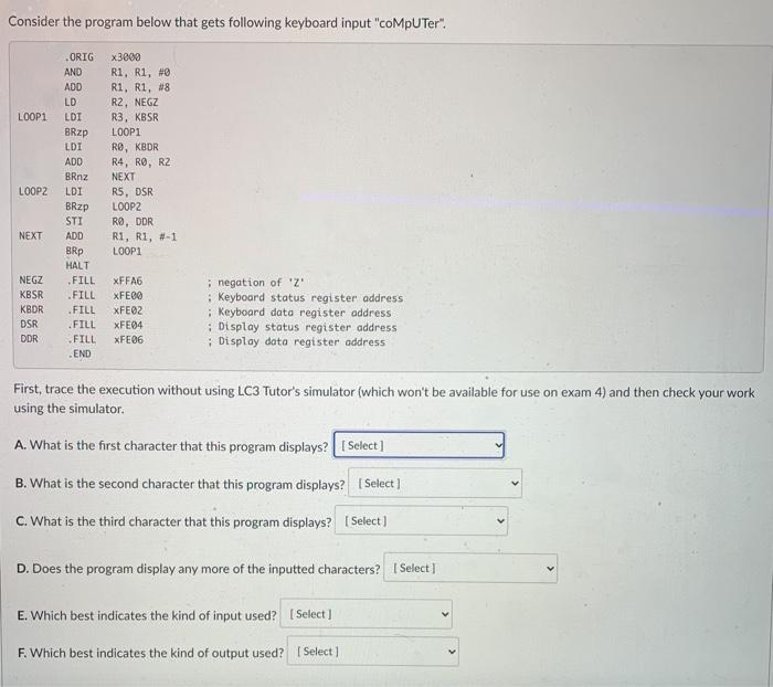 Consider the program below that gets following | Chegg.com