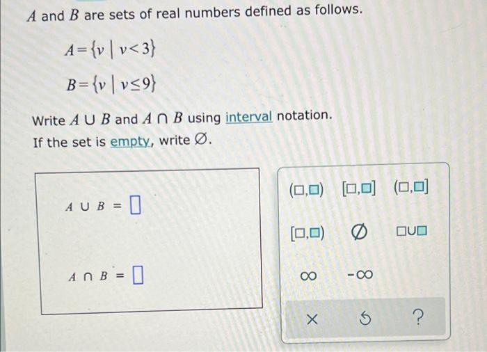 Solved A and B are sets of real numbers defined as follows. | Chegg.com