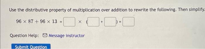 Solved Use the distributive property of multiplication over | Chegg.com