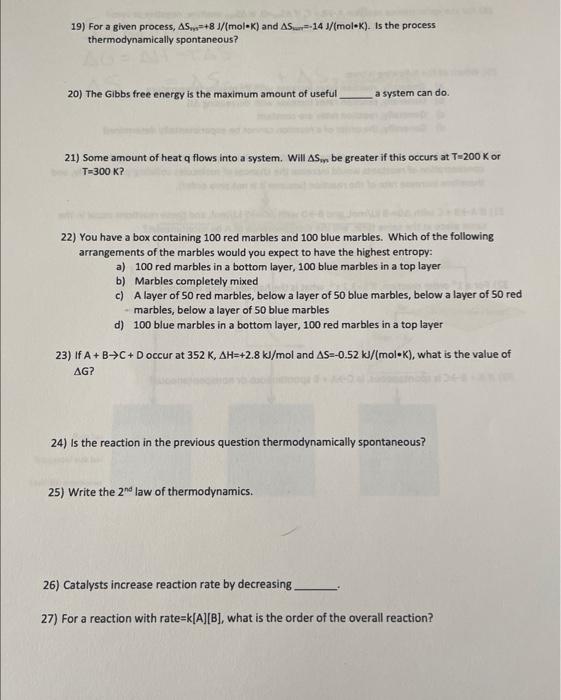 Solved thermodynamically spontaneous? 20) The Gibbs free | Chegg.com