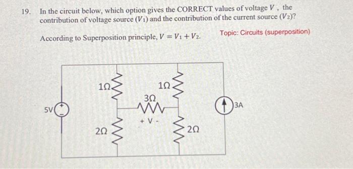 Solved 9. In the circuit below, which option gives the | Chegg.com