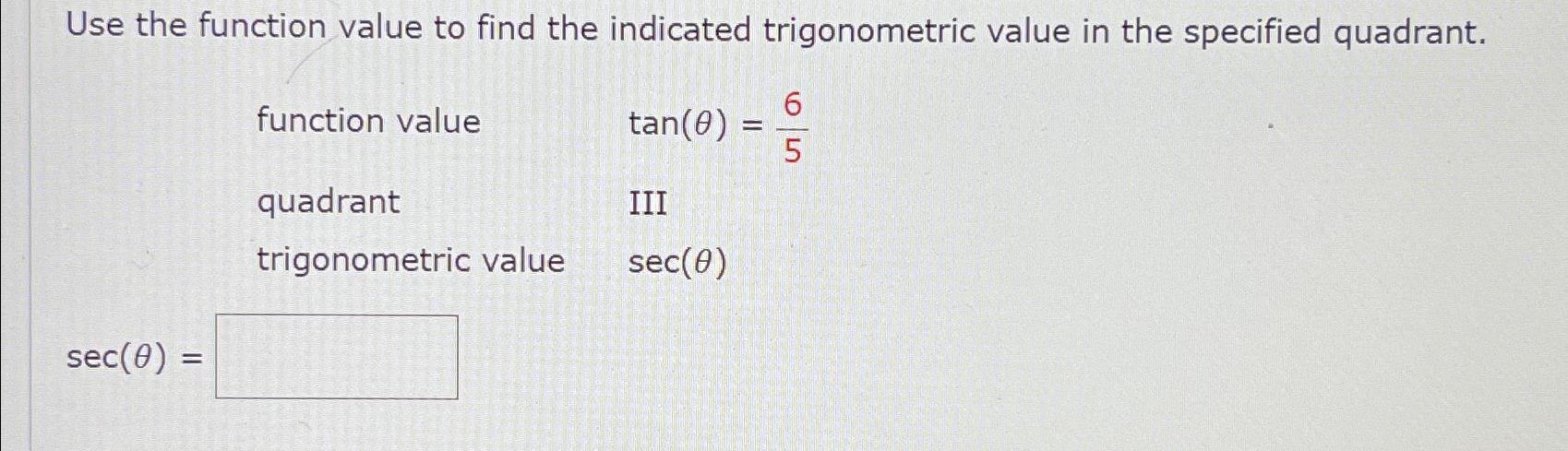 Solved Use the function value to find the indicated | Chegg.com