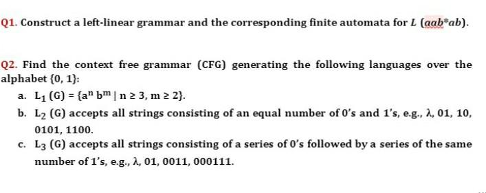 Solved Q1. Construct a left-linear grammar and the | Chegg.com