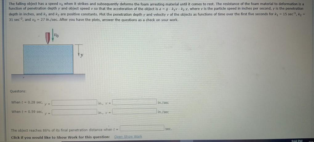 Solved The falling object has a speed Vo when it strikes and | Chegg.com