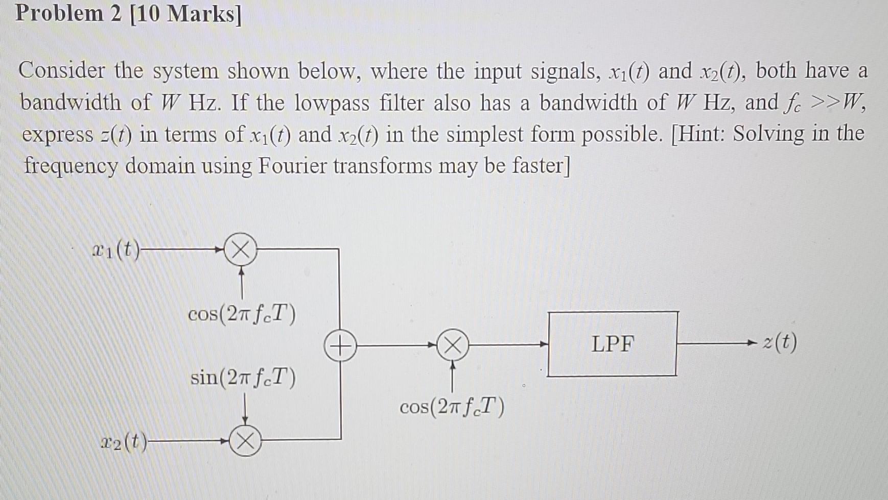 Solved Consider the system shown below, where the input | Chegg.com