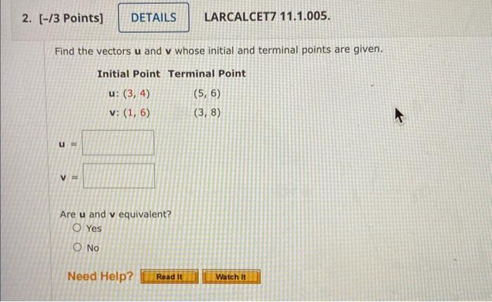 Solved Find the vectors u and v whose initial and terminal | Chegg.com