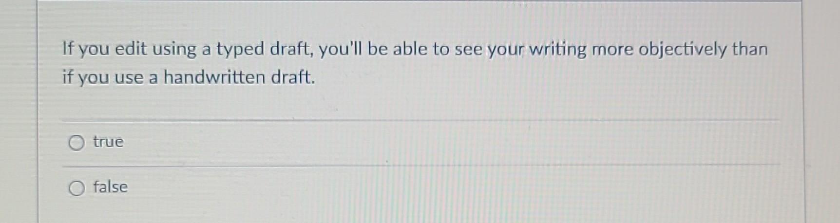 If you edit using a typed draft, you'll be able to | Chegg.com