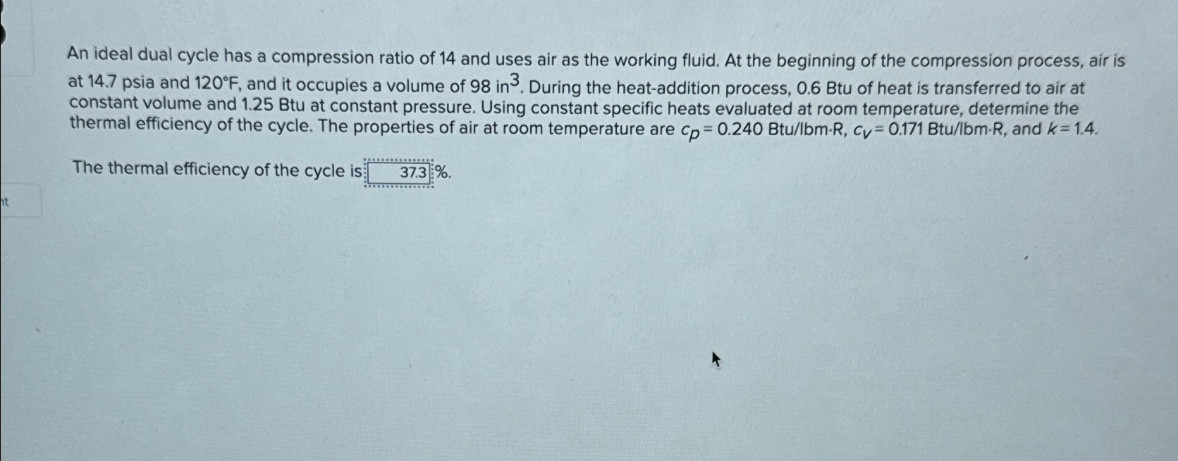Solved An ideal dual cycle has a compression ratio of 14 | Chegg.com
