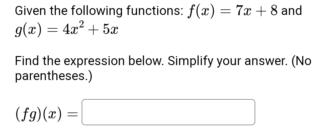 Solved Given the following functions: f(x)=7x+8 ﻿and | Chegg.com