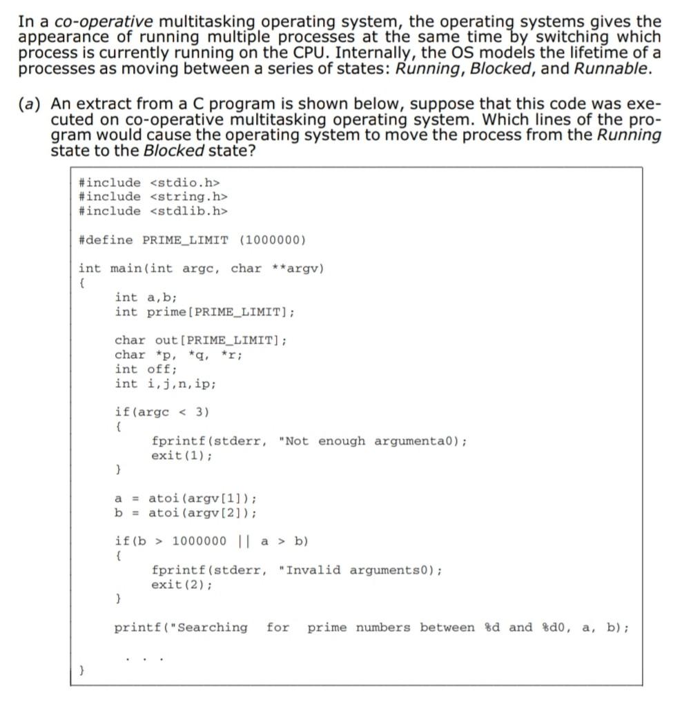 Solved In a co-operative multitasking operating system, the | Chegg.com