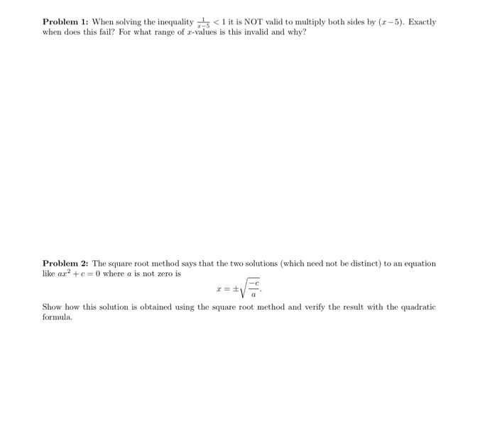 Solved Problem 1: When solving the inequality