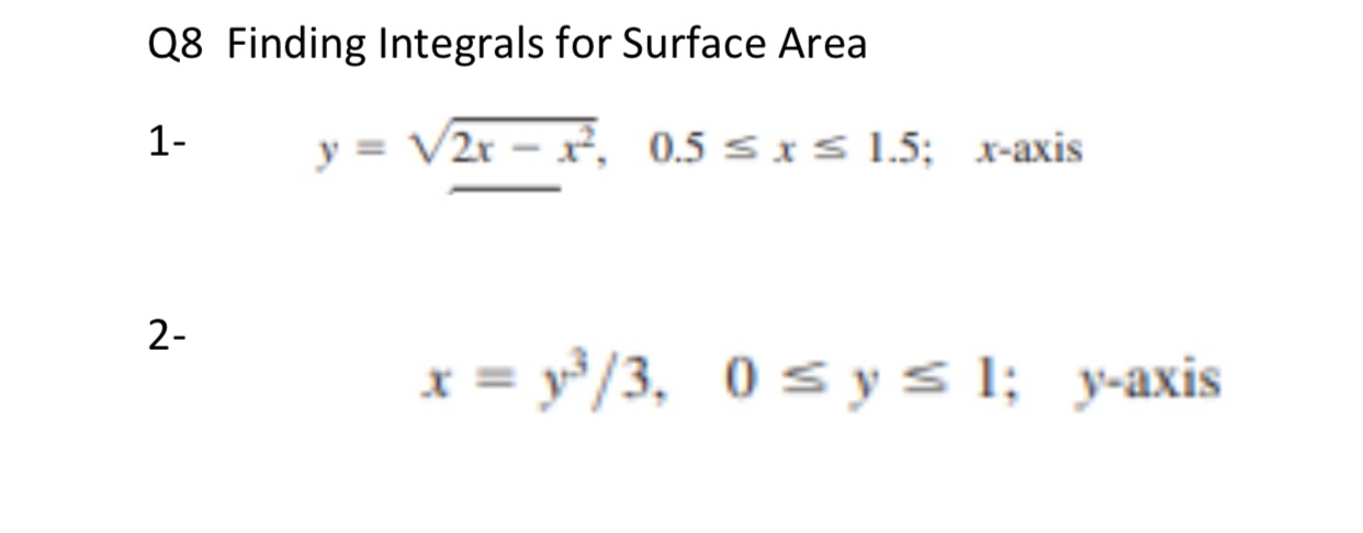 Solved Q8 ﻿Finding Integrals for Surface | Chegg.com
