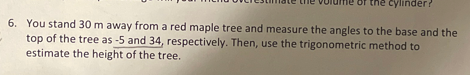 You stand 30m ﻿away from a red maple tree and measure | Chegg.com