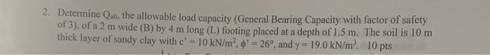 Solved Determine Qall, the allowable load capacity (General | Chegg.com