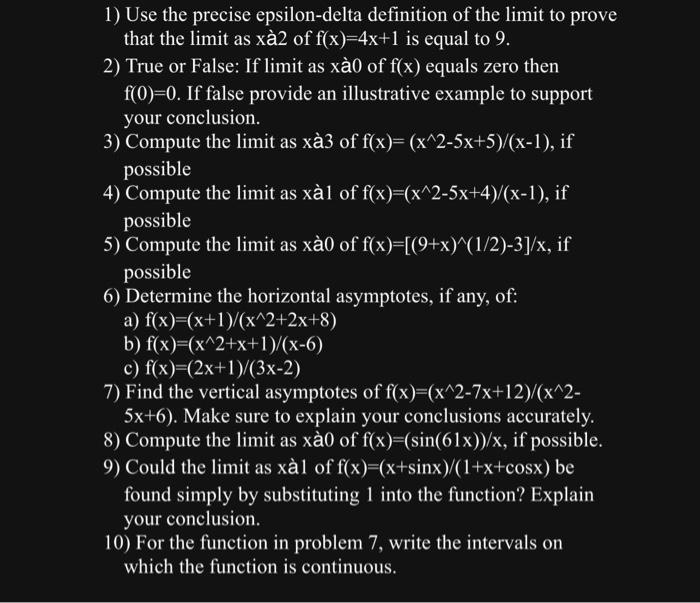 Solved 1) Use the precise epsilon-delta definition of the | Chegg.com