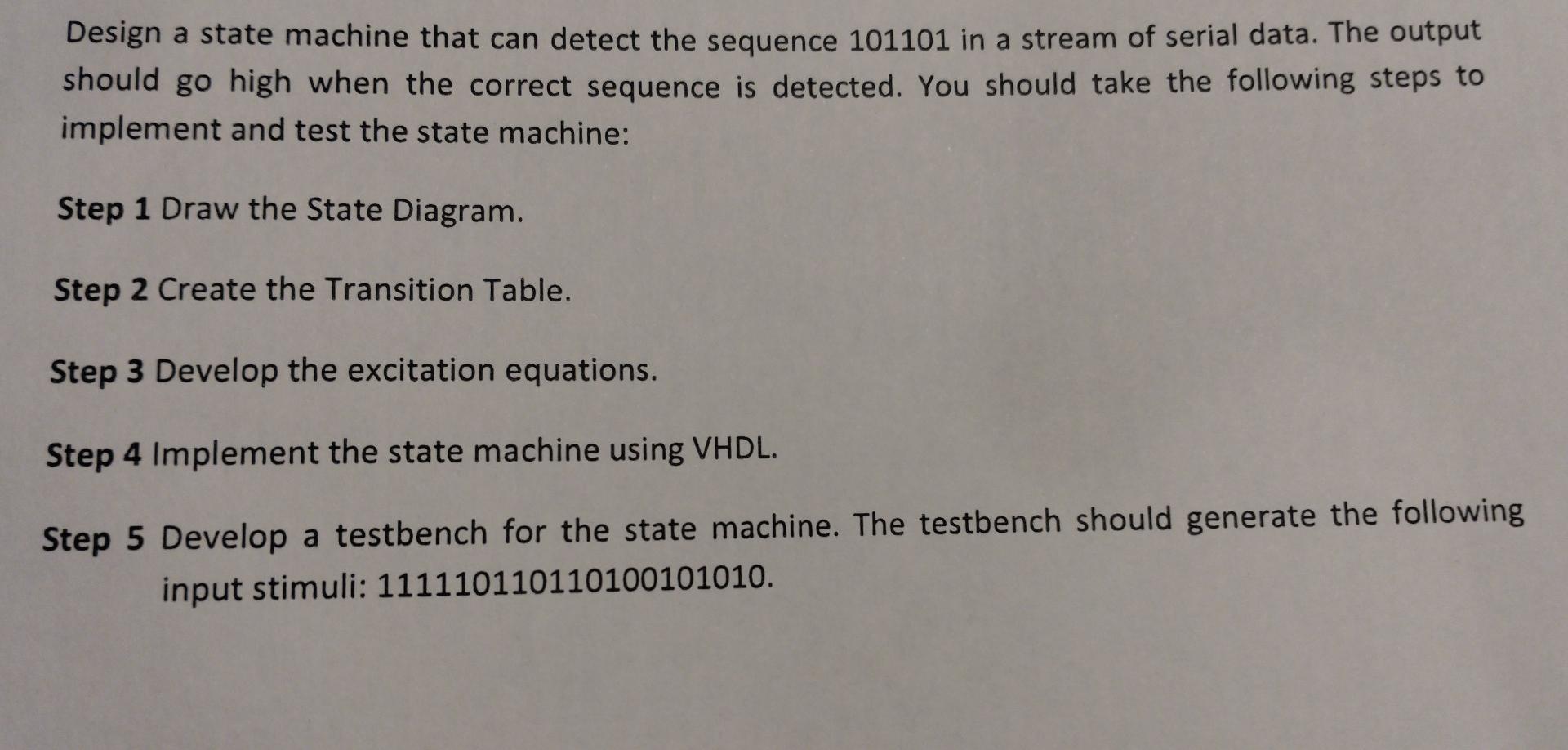 Solved Design a state machine that can detect the sequence | Chegg.com