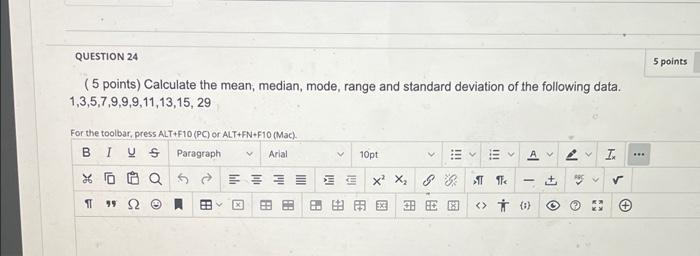 Solved QUESTION 24 5 points (5 points) Calculate the mean, | Chegg.com