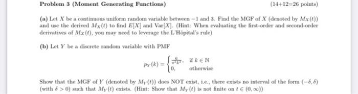 Problem 3 (Moment Generating Functions) (14+12=26 | Chegg.com