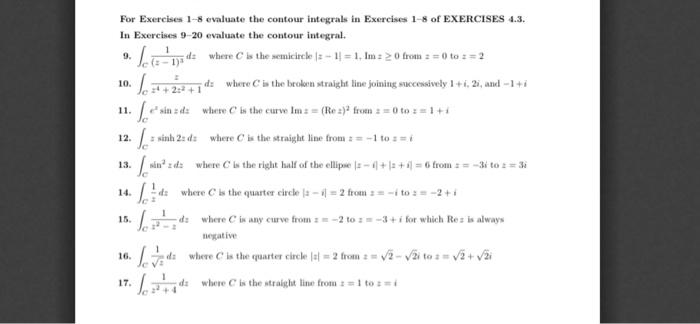 Solved For Exercises 1-8 evaluate the contour integrals in | Chegg.com