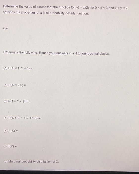 Solved Determine the value of c such that the function | Chegg.com