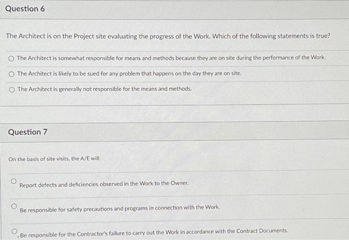 Solved The Architect is on the Project site evaluating the | Chegg.com