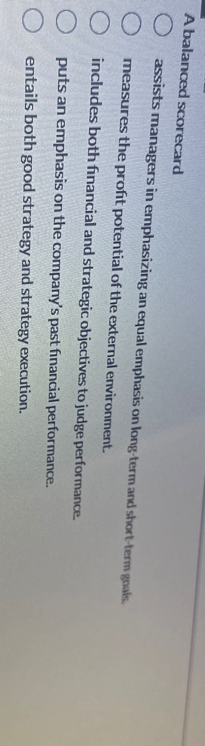 Solved A balanced scorecardassists managers in emphasizing | Chegg.com
