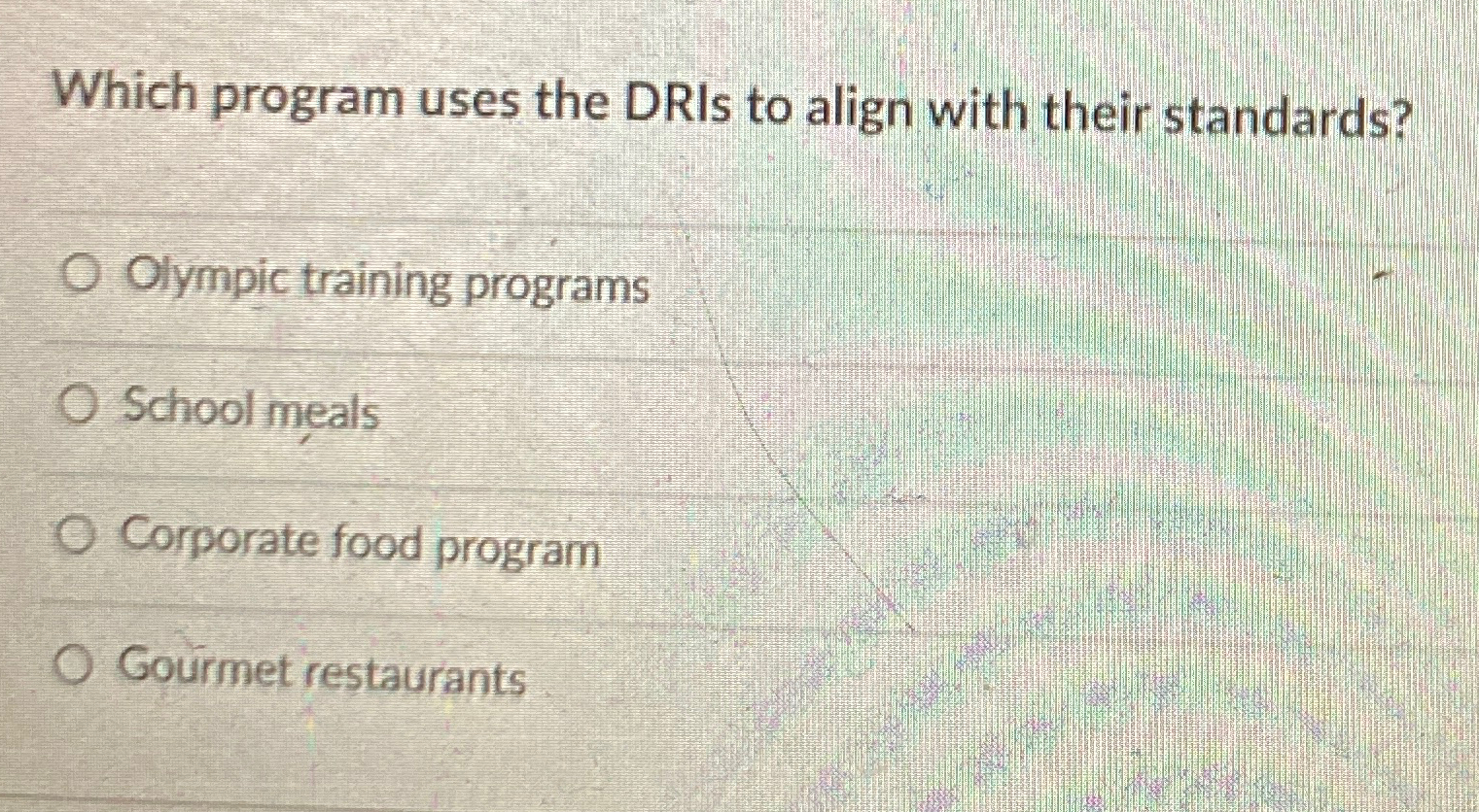 Solved Which program uses the DRIs to align with their | Chegg.com